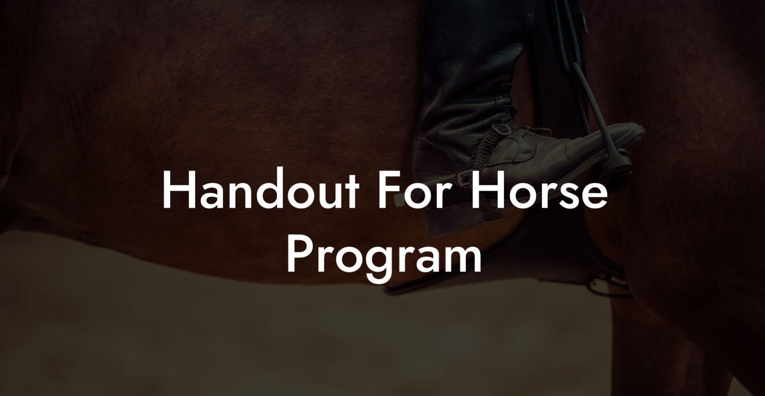 Handout For Horse Program - How To Own a Horse